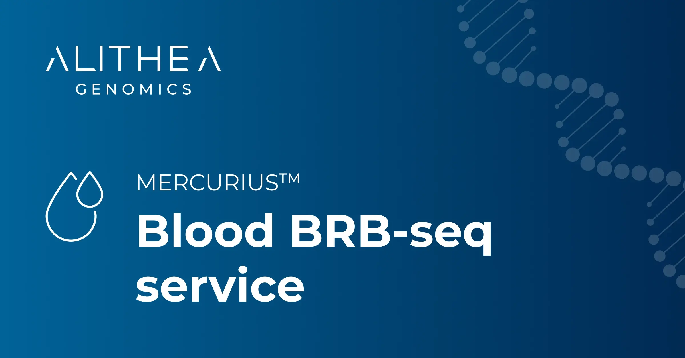 Blood BRB-seq | Blood Transcriptome RNA-seq service | Alithea Genomics